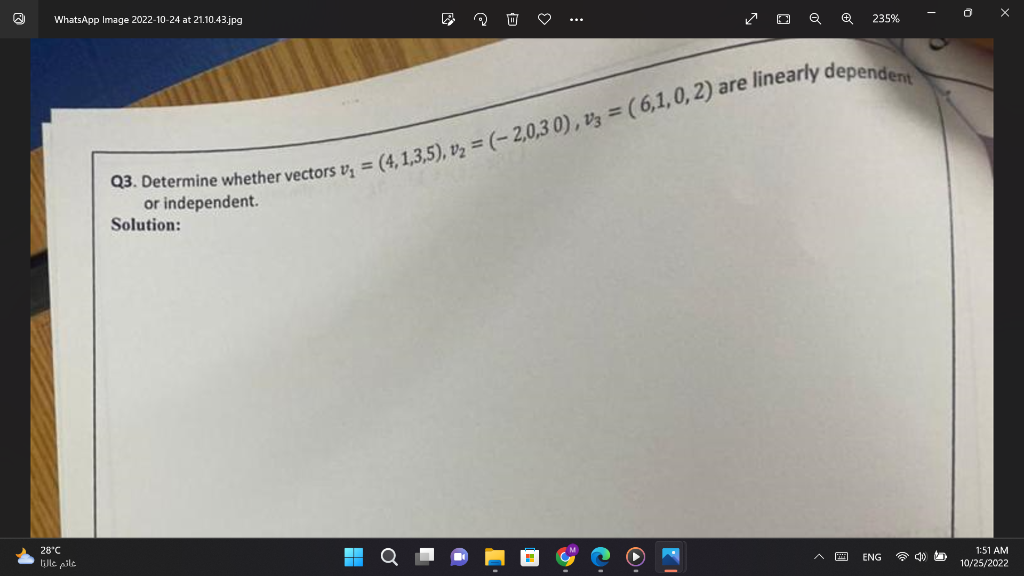 Solved Q3. Determine whether vectors | Chegg.com