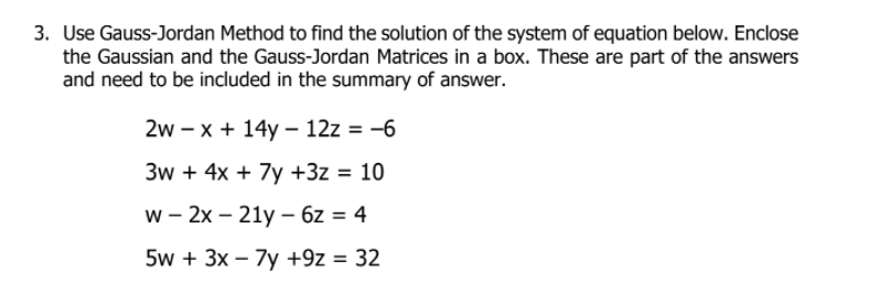 Solved 3. Use Gauss-Jordan Method to find the solution of | Chegg.com