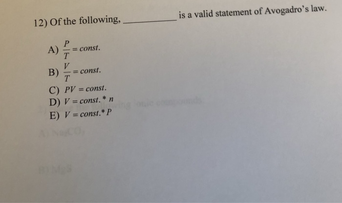 Solved 12) Of the following, is a valid statement of | Chegg.com