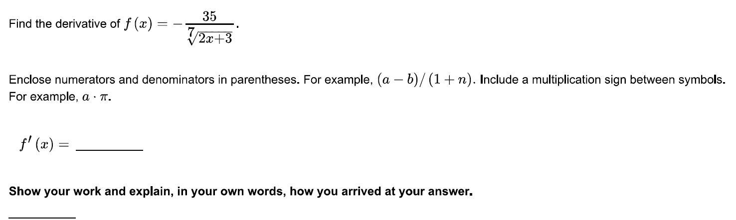 Solved Find the derivative of f(x)=−72x+335 Enclose | Chegg.com