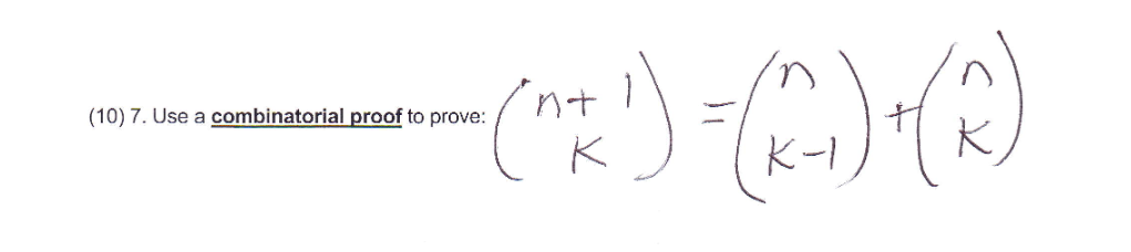 Solved (10) 7. Use a combinatorial proof to prove: -(13") | Chegg.com