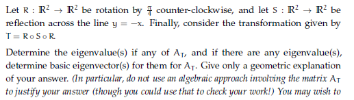 Solved Let R: R2 + R be rotation by counter-clockwise, and | Chegg.com