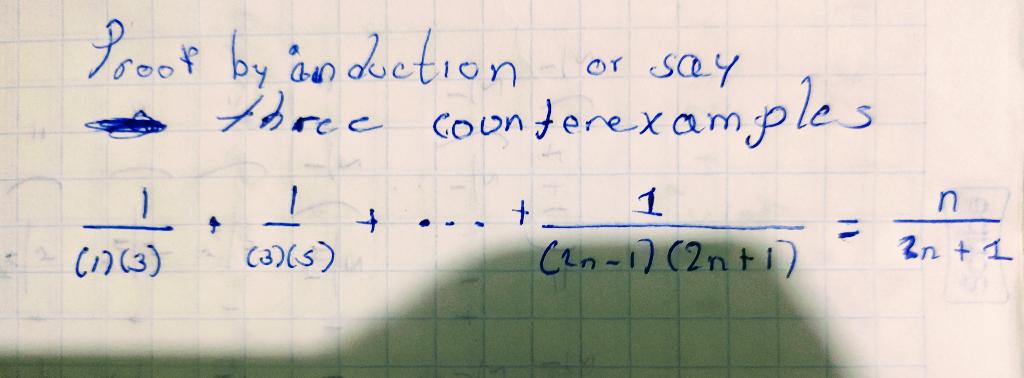 Solved Prook by induction three counterexamples or say 1 | Chegg.com