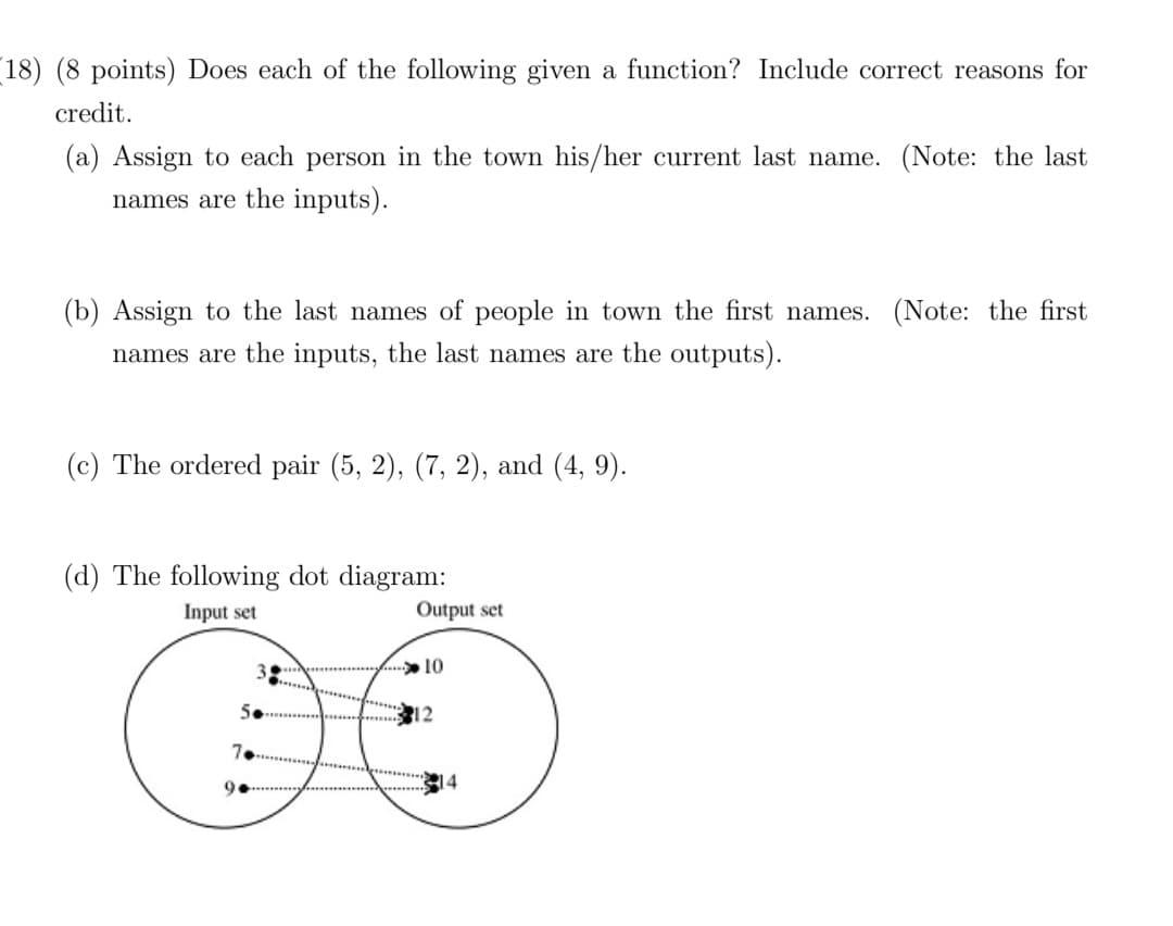 Solved 8) (8 points) Does each of the following given a | Chegg.com