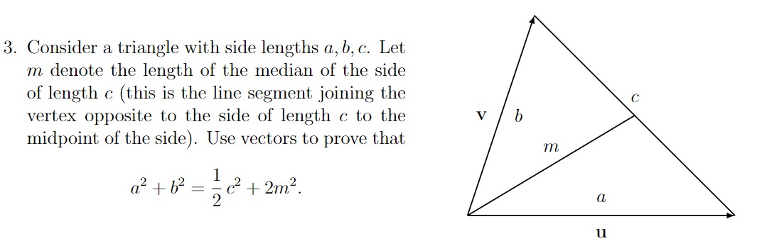 3. Consider a triangle with side lengths a,b,c. Let m | Chegg.com