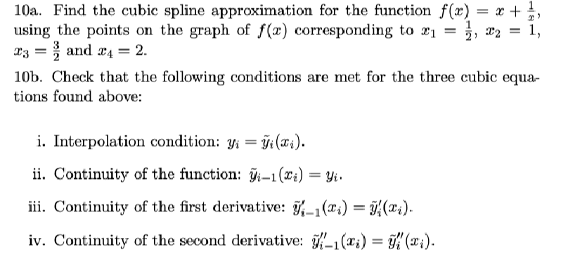 10a Find The Cubic Spline Approximation For The 
