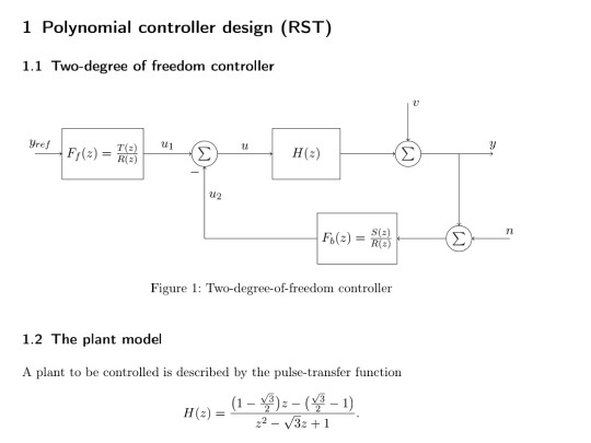 Solved 1 Polynomial controller design (RST) 1.1 Two-degree | Chegg.com