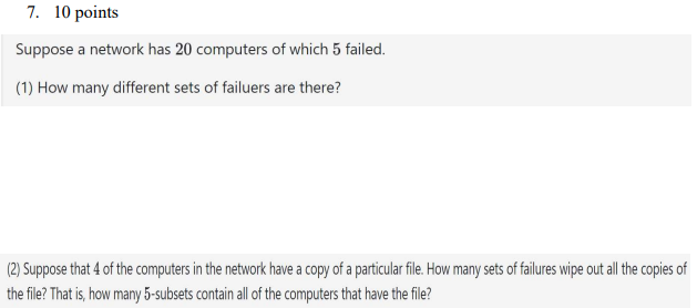 Suppose a network has 20 computers of which 5 failed. | Chegg.com