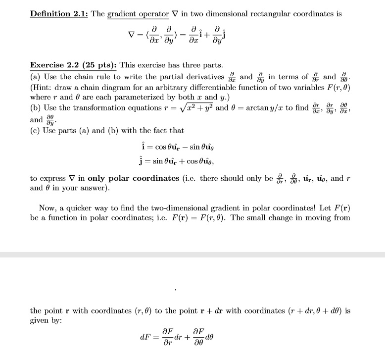 Solved Definition 2.1: The gradient operator V in two | Chegg.com