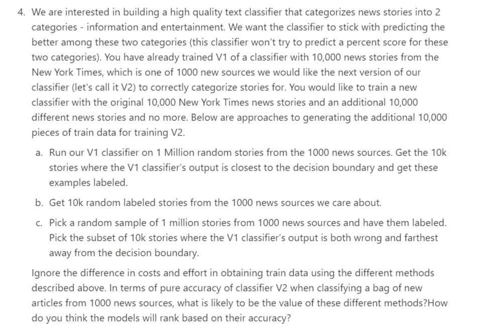 Solved We are interested in building a high quality text | Chegg.com