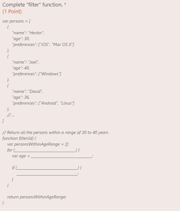 Solved Complete "filter" function. * (1 Point) var persons = | Chegg.com