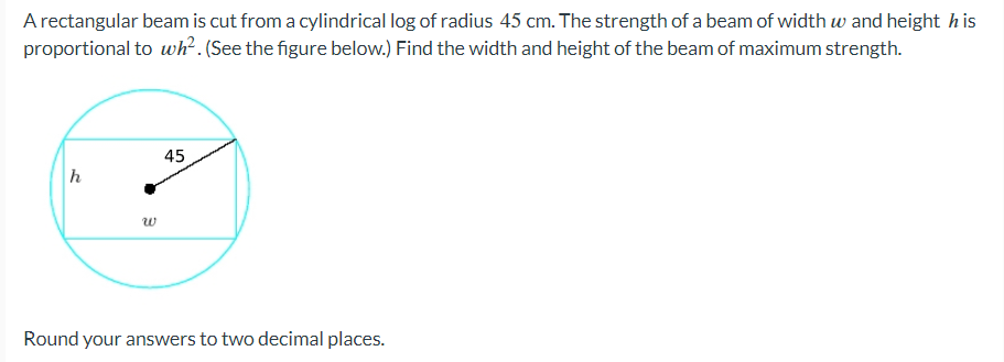Solved A rectangular beam is cut from a cylindrical log of | Chegg.com