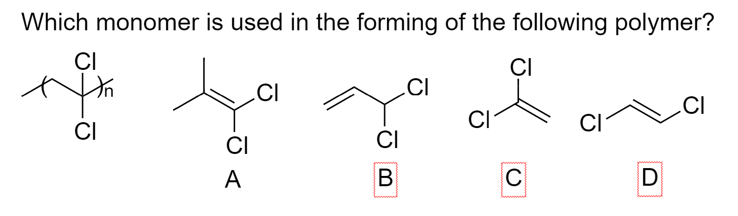 Solved Which monomer is used in the forming of the following | Chegg.com