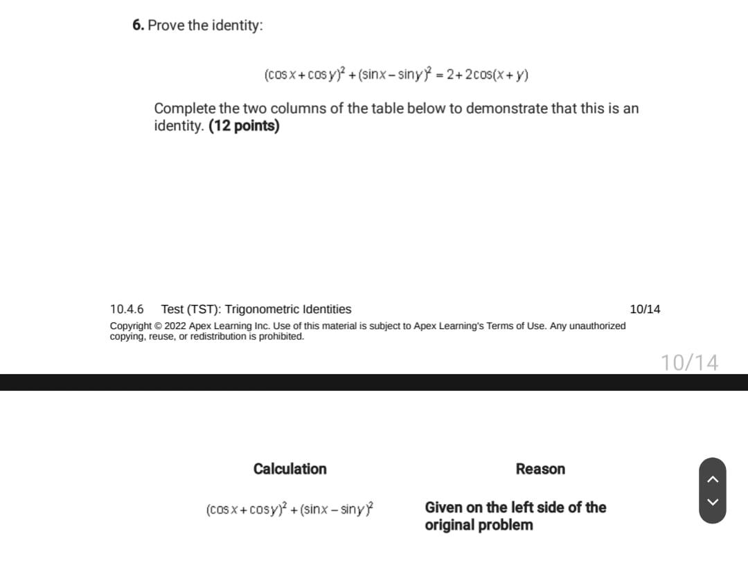 Solved 6. Prove the identity: (COS X + Cosy)? + (sinx - | Chegg.com Solved 6. Prove the identity: (COS X + Cosy)? + (sinx - | Chegg.com
