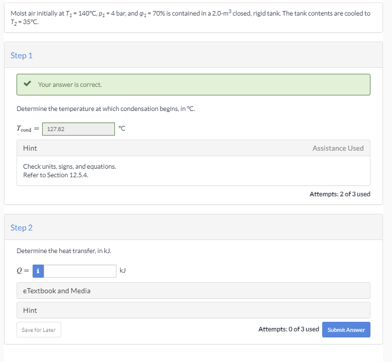 Solved Moist air initially at T1 = 140°C. Pa = 4 bar, and 1 | Chegg.com