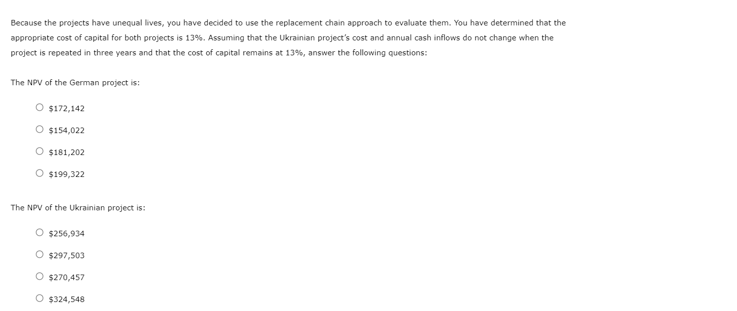 Solved Evaluating projects with unequal lives Your company | Chegg.com
