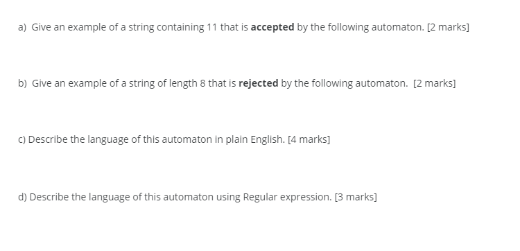 Solved 4. Consider the following automaton. 0,1 1 0 1 a) | Chegg.com