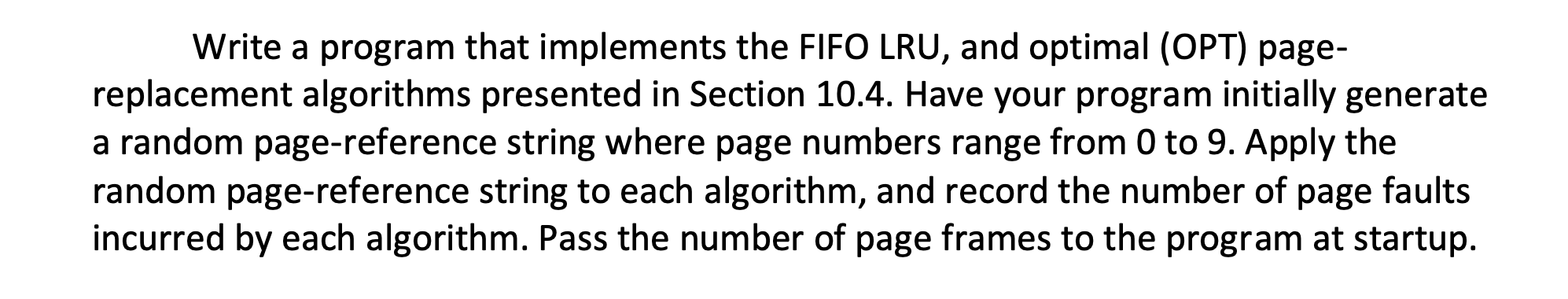 Write A Program That Implements The Fifo Lru And