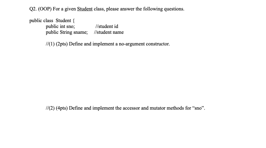 Solved Q2. (OOP) For a given Student class, please answer | Chegg.com
