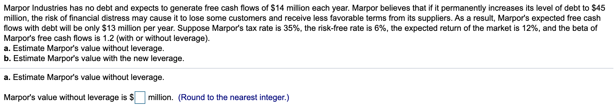 Solved Marpor Industries has no debt and expects to generate | Chegg.com
