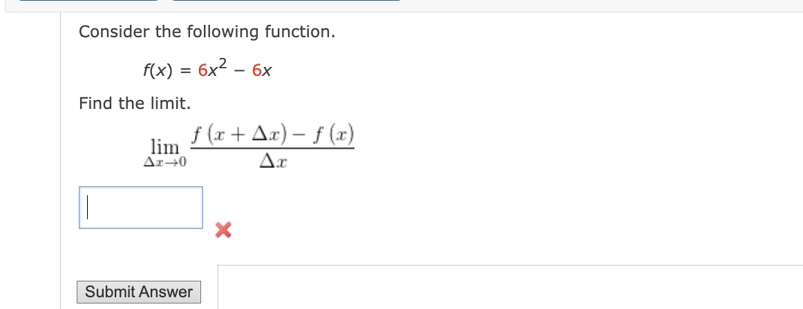 Solved Consider the following function. f(x)=6x2−6x Find the | Chegg.com