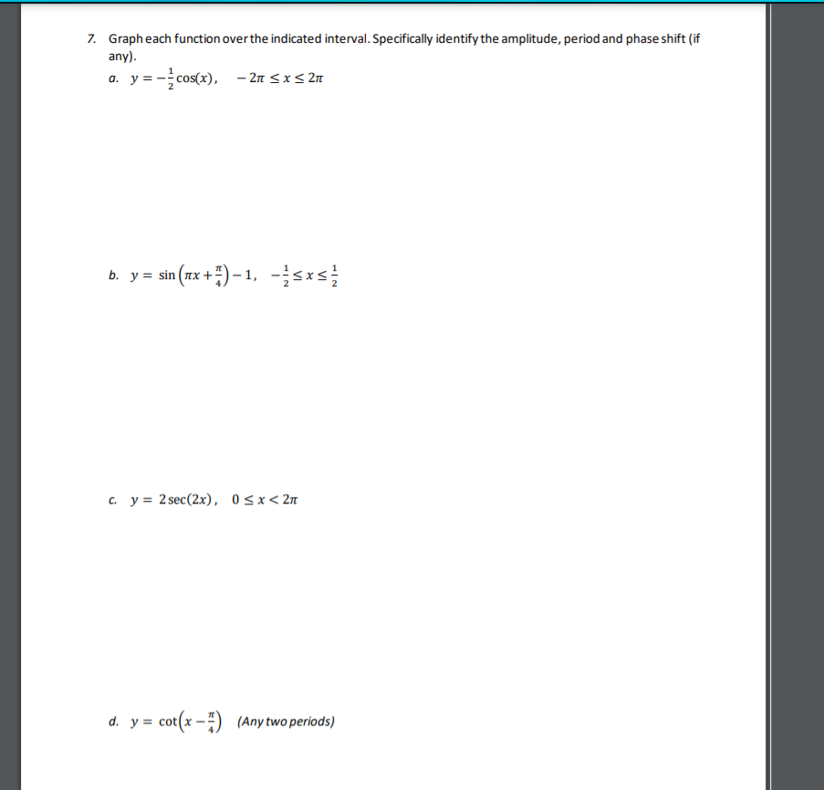 Solved 7. Graph each function over the indicated interval. | Chegg.com