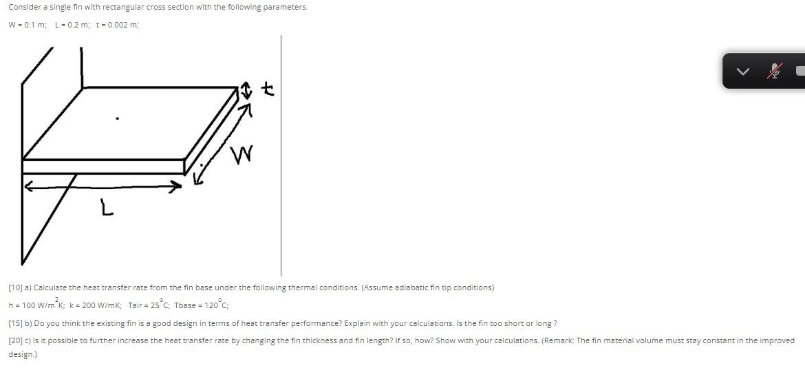 Solved Consider a single fin with rectangular cross section | Chegg.com
