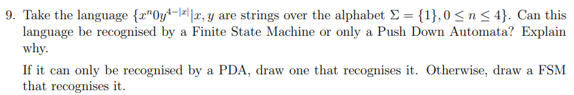 Solved 9. Take the language {xn0y4−∣x∣∣x,y are strings over | Chegg.com