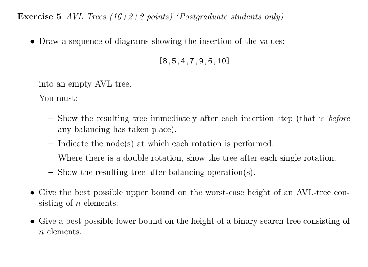 Solved Exercise 5 AVL Trees (16+2+2 points) (Postgraduate | Chegg.com