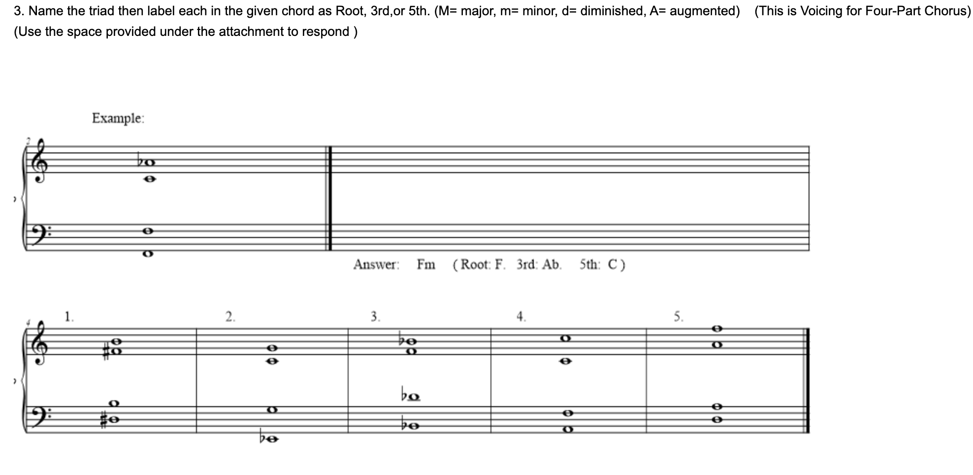 Name the triad then label each in the given chord as | Chegg.com