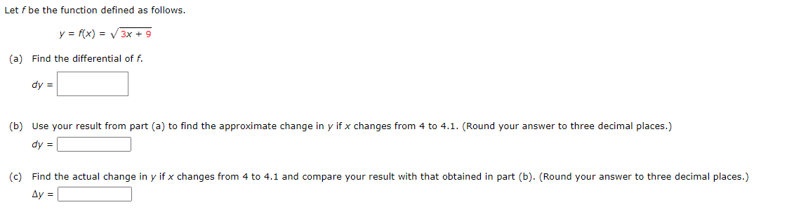 Solved Let f be the function defined as follows. y = f(x) = | Chegg.com