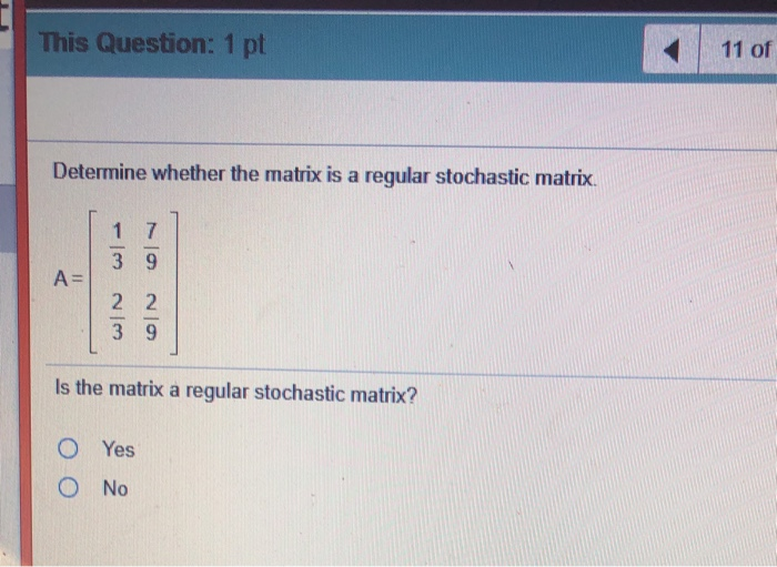 Solved This Question: 1 pt 11 of Determine whether the | Chegg.com