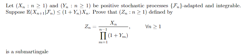 Solved n Let (Xn: n > 1) and (Yn: n > 1) be positive | Chegg.com