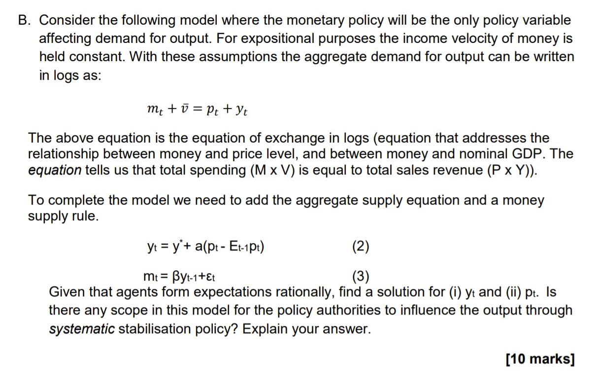 Solved B. Consider the following model where the monetary | Chegg.com