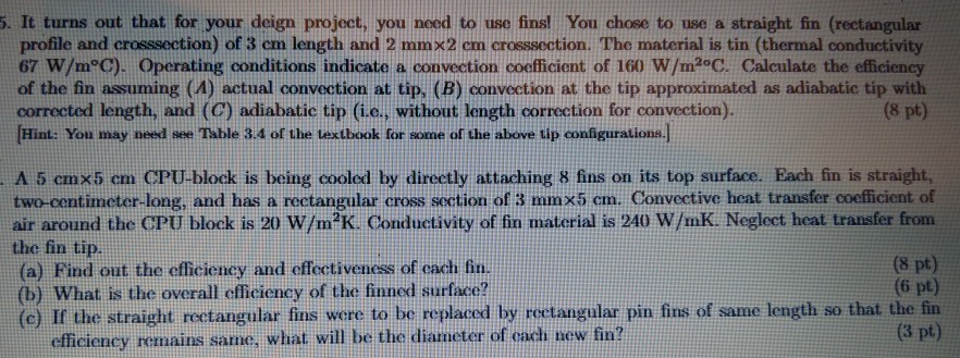 Solved ,. It turns out that for your deign project, you noed | Chegg.com