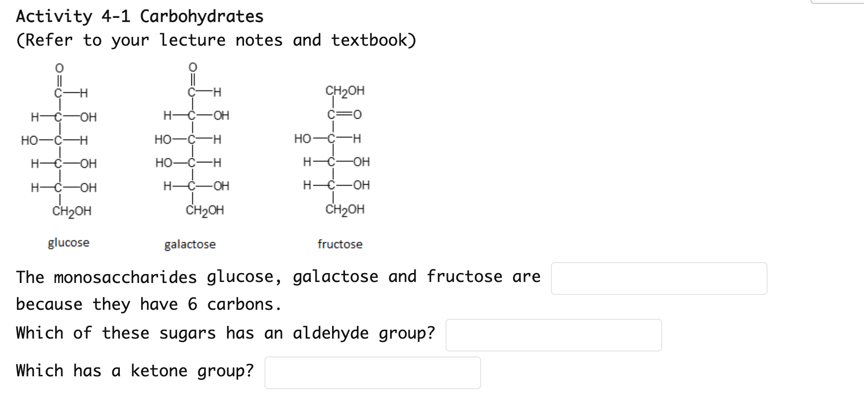 Solved The molecules of life are carbon-based molecules. | Chegg.com