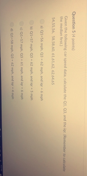 Solved Question 5 (4 points) Given the following car speed | Chegg.com