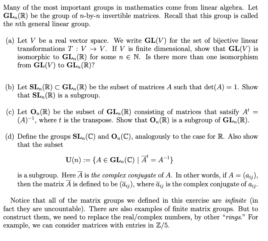 Solved Many Of The Most Important Groups In Mathematics Come Chegg