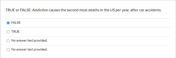 Solved TRUE or FALSE: Addiction causes the second most | Chegg.com