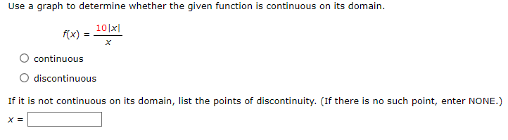 Solved Use a graph to determine whether the given function | Chegg.com