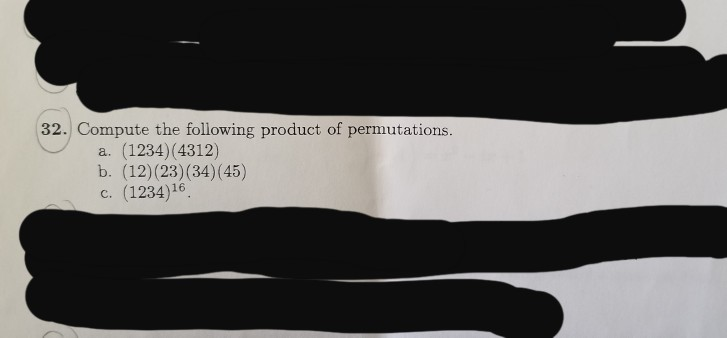 Solved 32. Compute the following product of permutations. a. | Chegg.com