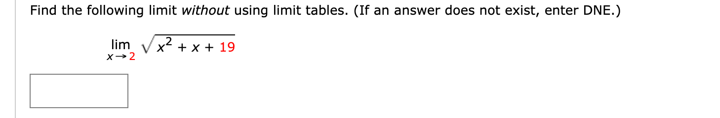 Solved Find the following limit without using limit tables. | Chegg.com
