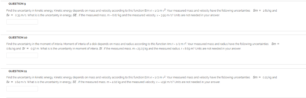 Solved Find the uncertainty in kinetic energy Kinetic energy | Chegg.com