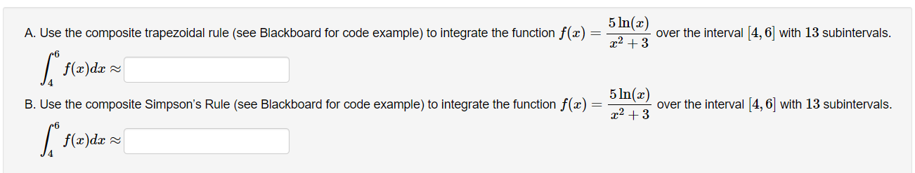 Solved = A. Use the composite trapezoidal rule (see | Chegg.com
