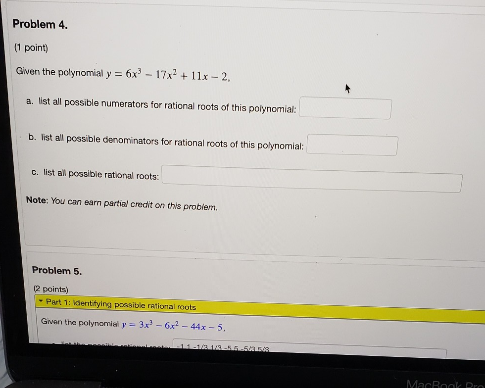 Solved Problem 4. (1 point) Given the polynomial y = 6x3 – | Chegg.com