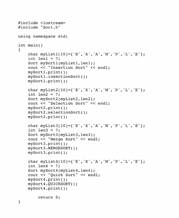 Solved #include #include "Sort . h" using namespace std; | Chegg.com
