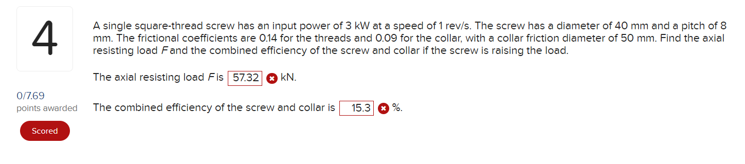 Solved A single square-thread screw has an input power of 3 | Chegg.com