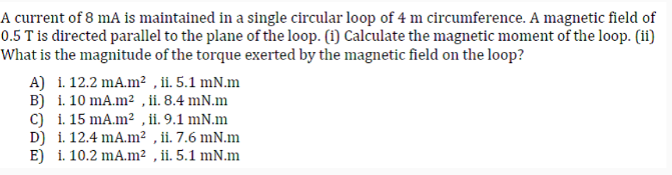 Solved A current of 8 mA is maintained in a single circular | Chegg.com