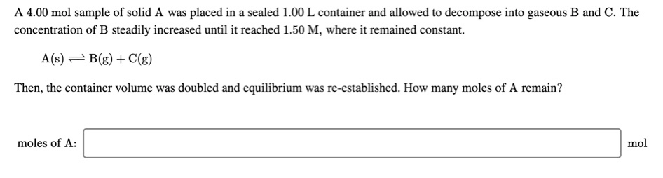 Solved A 4.00 mol sample of solid A was placed in a sealed | Chegg.com