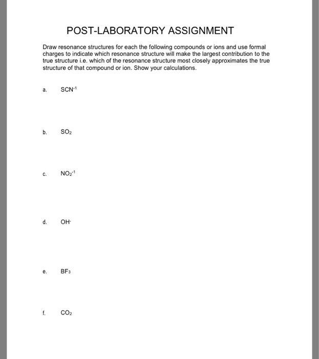 Solved POST-LABORATORY ASSIGNMENT Draw resonance structures | Chegg.com